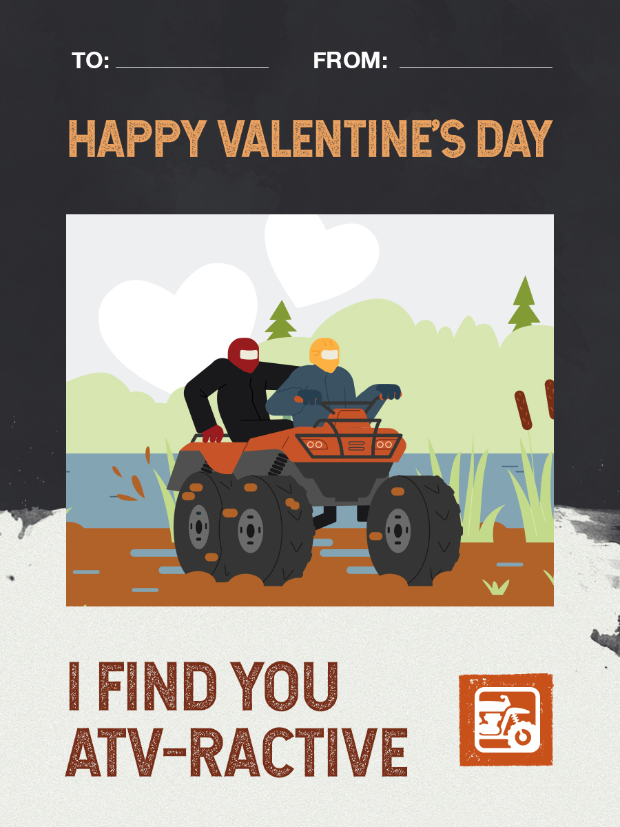 Fun and Loving Valentine’s Day Cards for ATV Riders - ATV Trader Blog